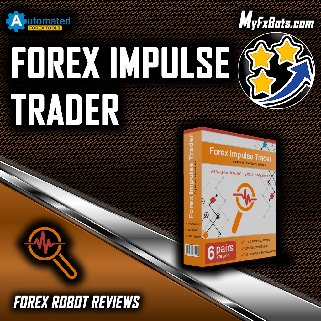 Forex Impulse Trader | MyFxBots 审查