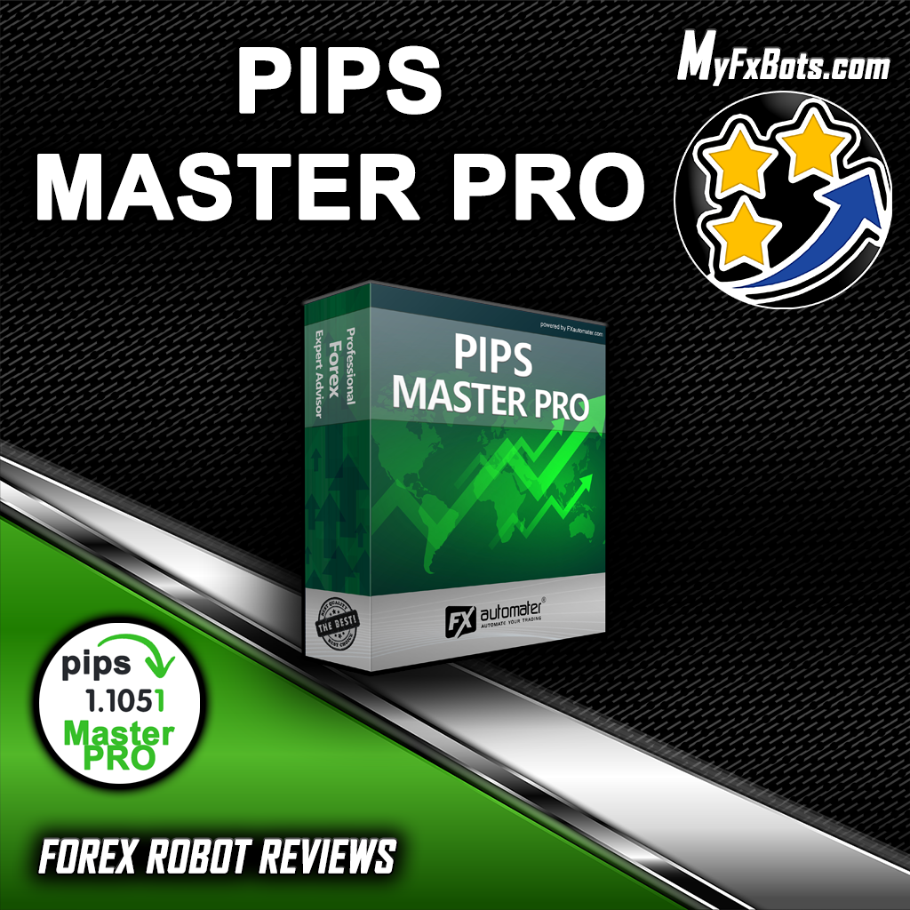 MyFxBots 评论 | 专家顾问 | Pips Master Pro