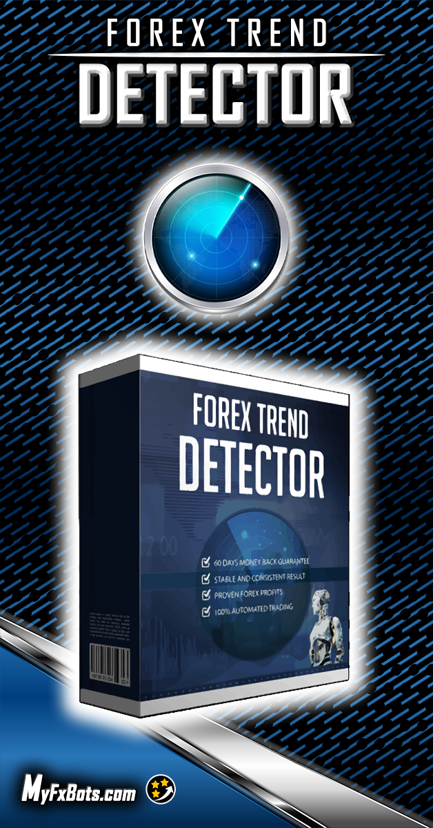 MyFxBots 评论 | Forex Trend Detector 版本5.1